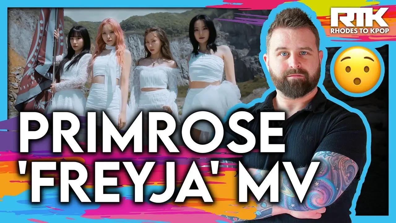 PRIMROSE (프림로즈) 'Freyja' MV (Reaction)