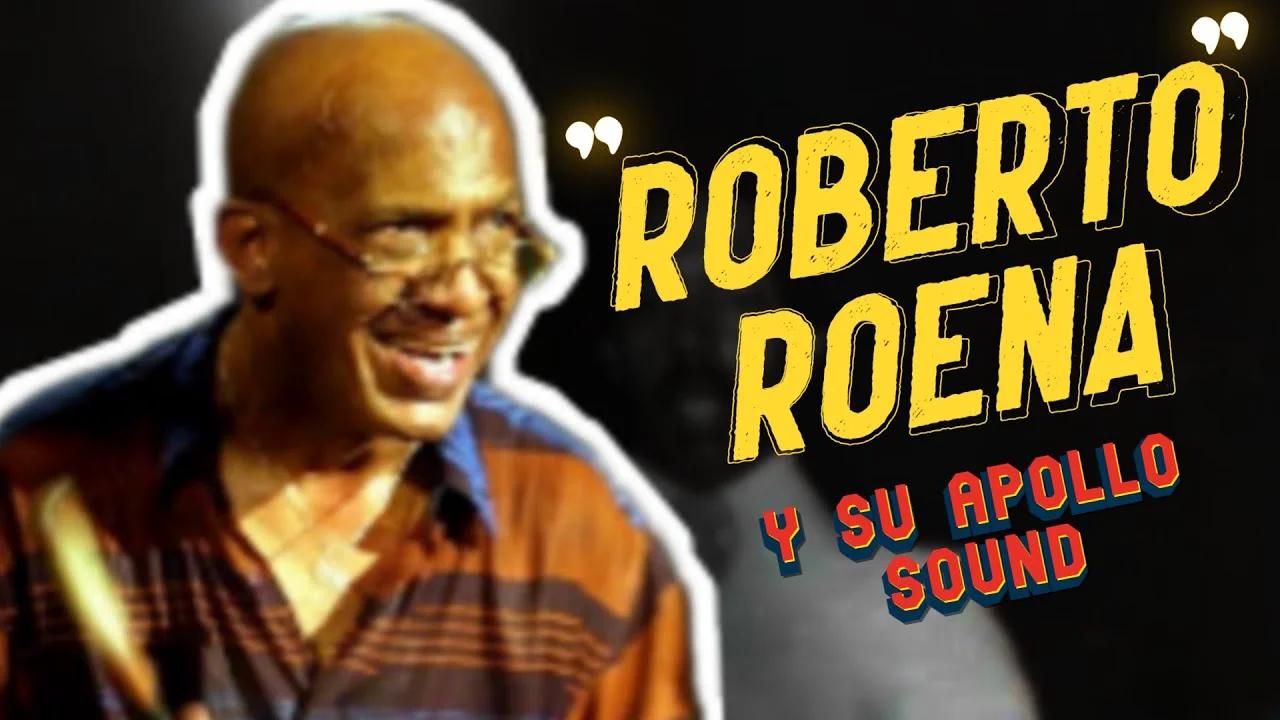 ROBERTO ROENA y su APOLLO SOUND. Una banda como un cohete.