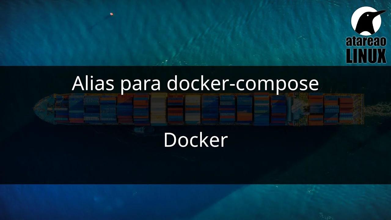 Alias para docker-compose