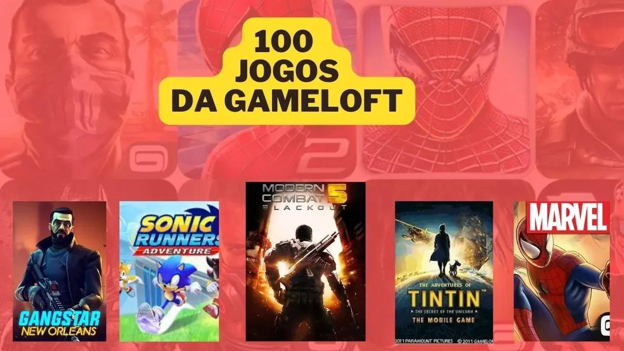 100 MELHORES JOGOS DA GAMELOFT para Android e iOS 2022 Gráficos altos ...