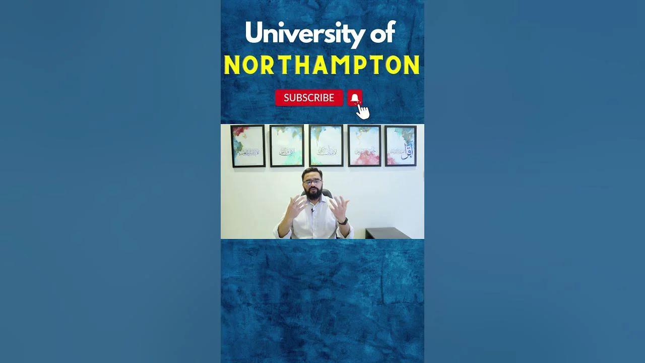 How to Apply to University of Northampton | Admission Requirements ...