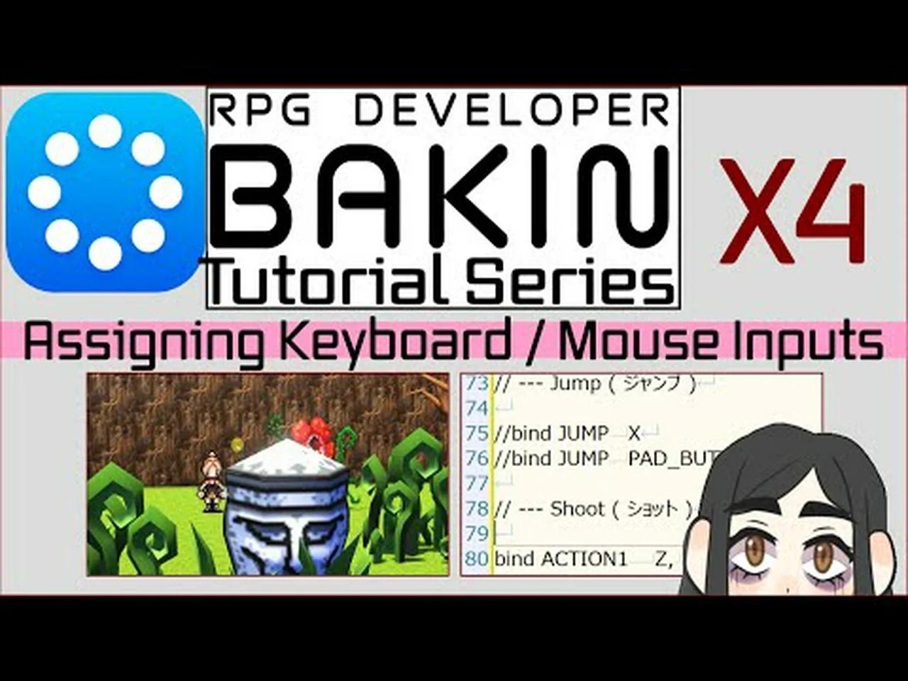 Getting Started in RPG Developer BAKIN: Setting KEYBOARD / MOUSE Inputs!
