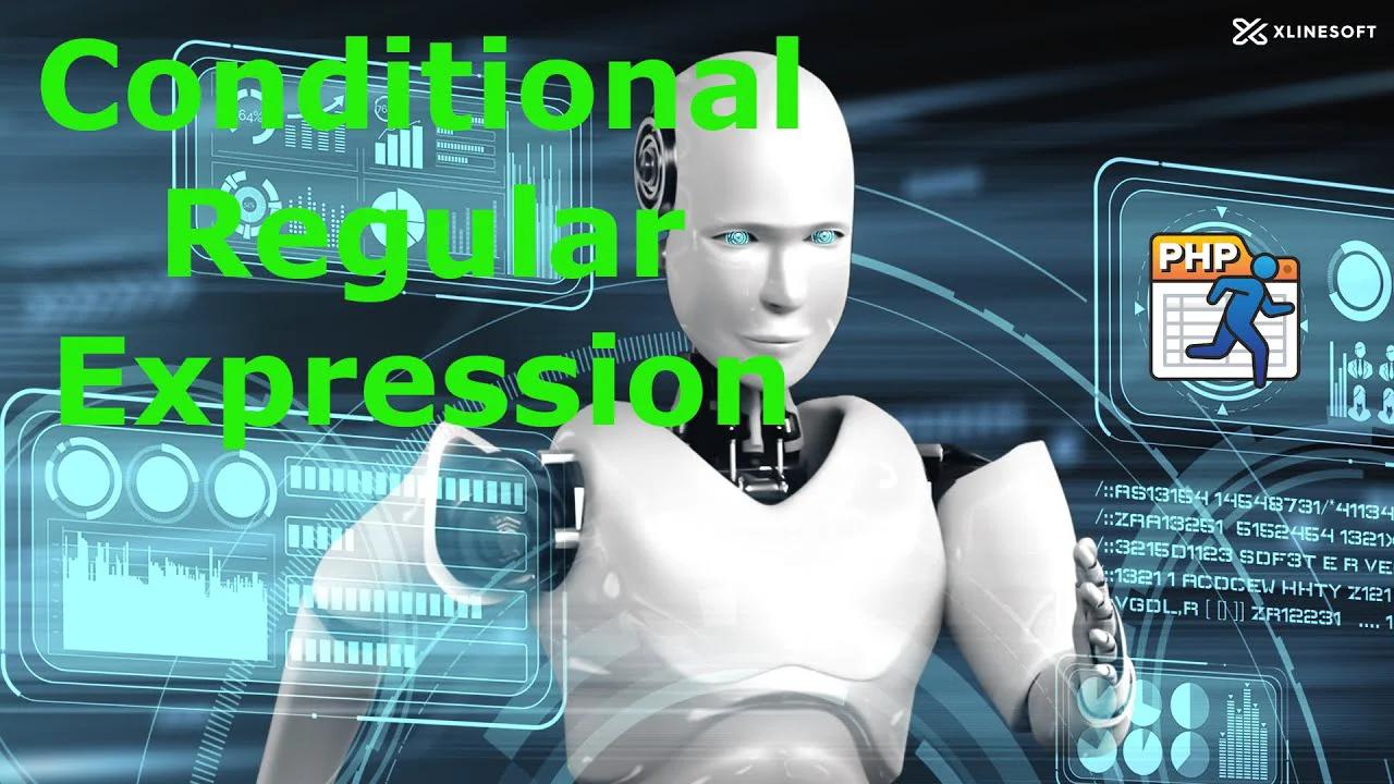 Conditional Regular Expression | PHP Runner