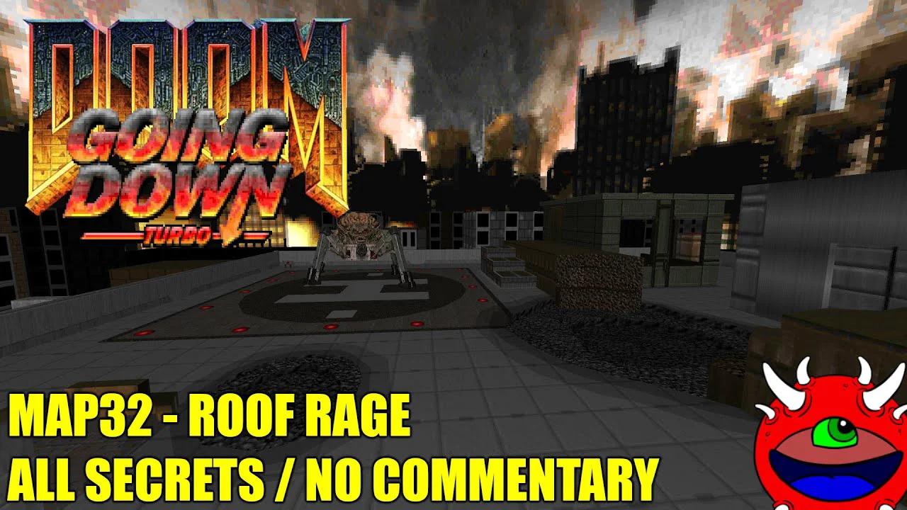 Doom 2: Going Down Turbo - MAP32 Roof Rage - All Secrets No Commentary ...