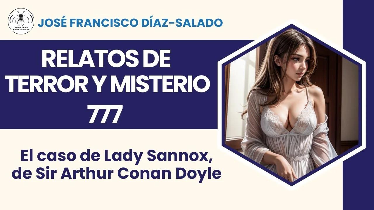 EL CASO DE LADY SANNOX de CONAN DOYLE | RELATO DE TERROR - LA VOZ SILENCIOSA