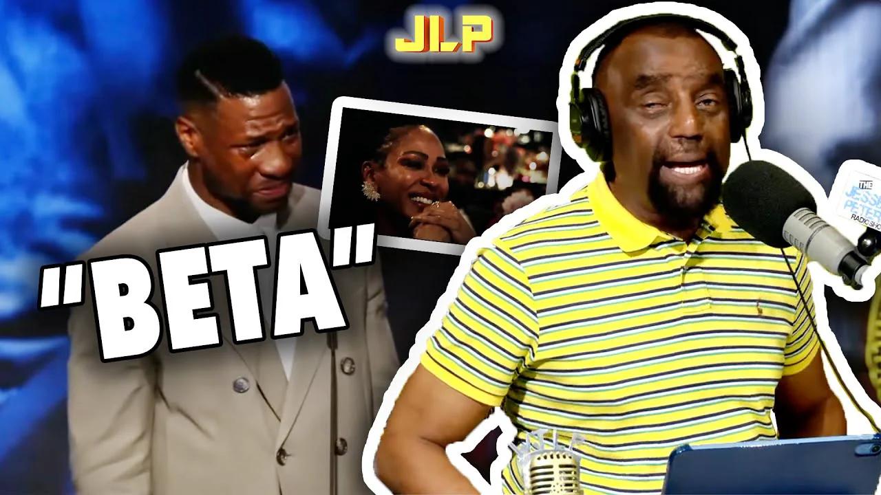 Jonathan Majors IS BETA | JLP