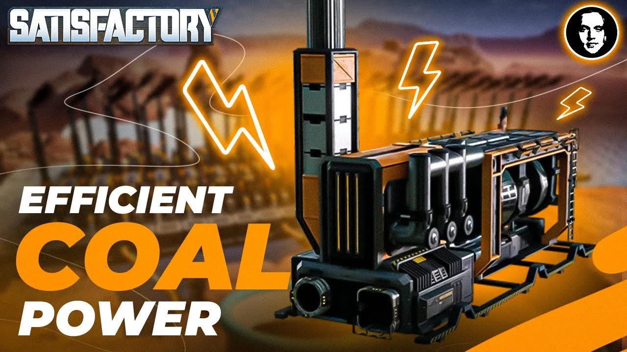 Satisfactory Update 6 - Efficient Coal Power