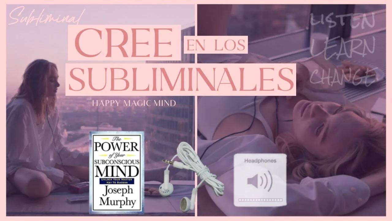 Todos LOS SUBLIMINALES te funcionan | Subliminal | VERSIÓN en Español