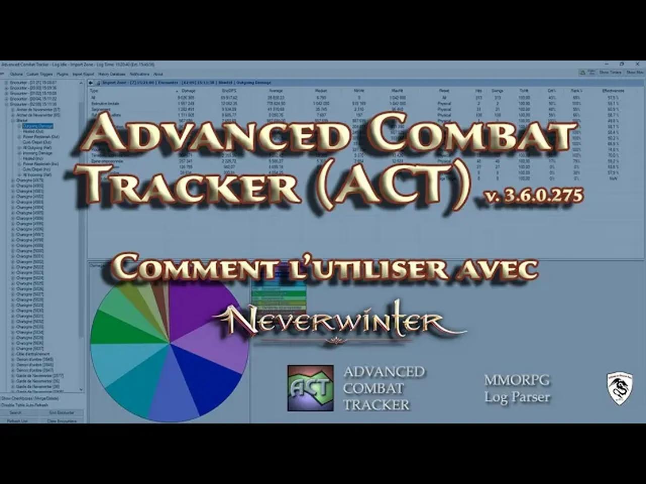 Neverwinter - Tutoriel sur Advanced Combat Tracker (ACT)