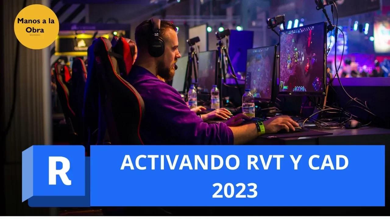 ACTIVANDO RVT Y CAD 2023