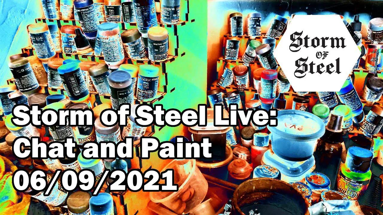 Storm of Steel Paint and Chat | Storm of Steel Wargaming
