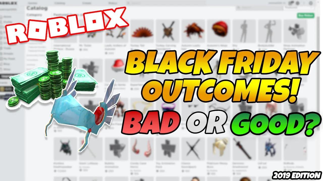 Roblox Black Friday Sales 2019 - Good Or Bad?