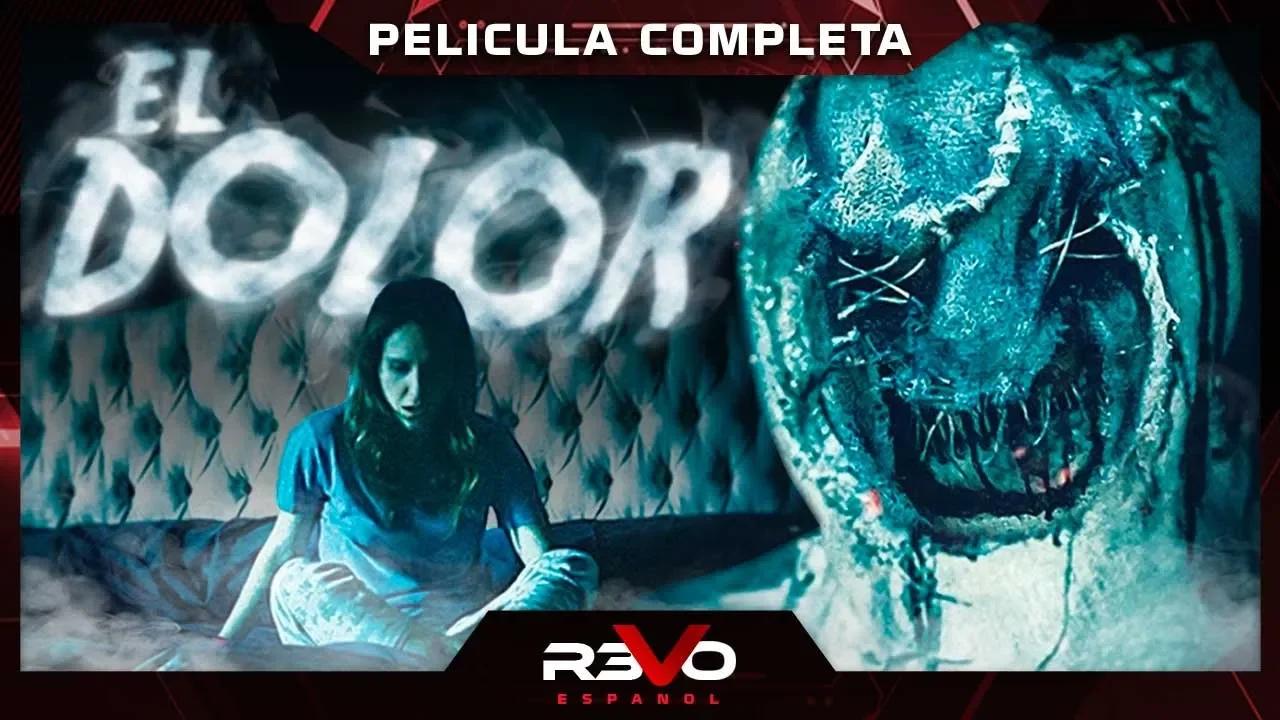 EL DOLOR | PELÍCULA DE SUSPENSO | PELICULAS COMPLETAS EN ESPANOL LATINO