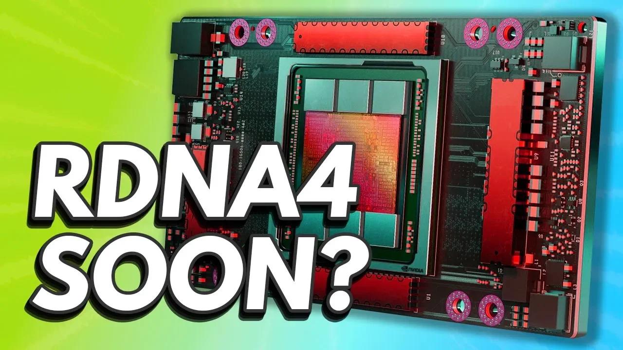 RDNA4 coming SOONER than expected?