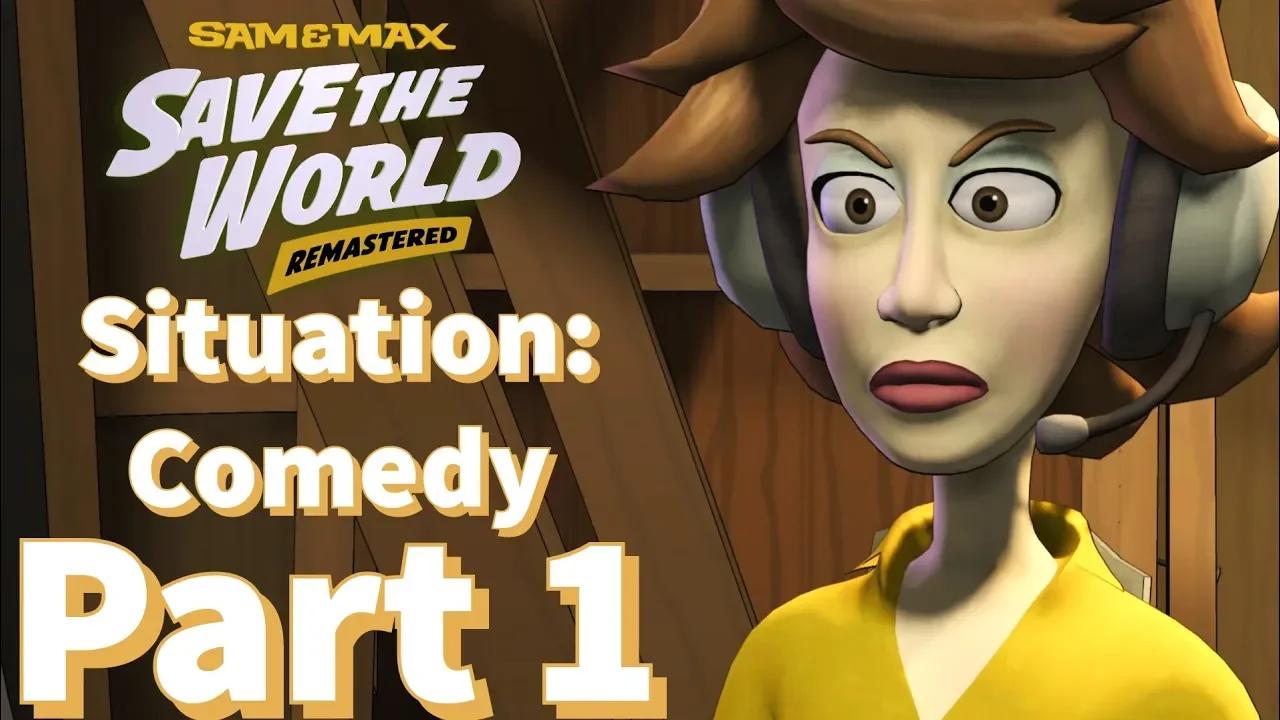 Auditioning for a show Sam and Max Save The World Remastered Episode 2 ...