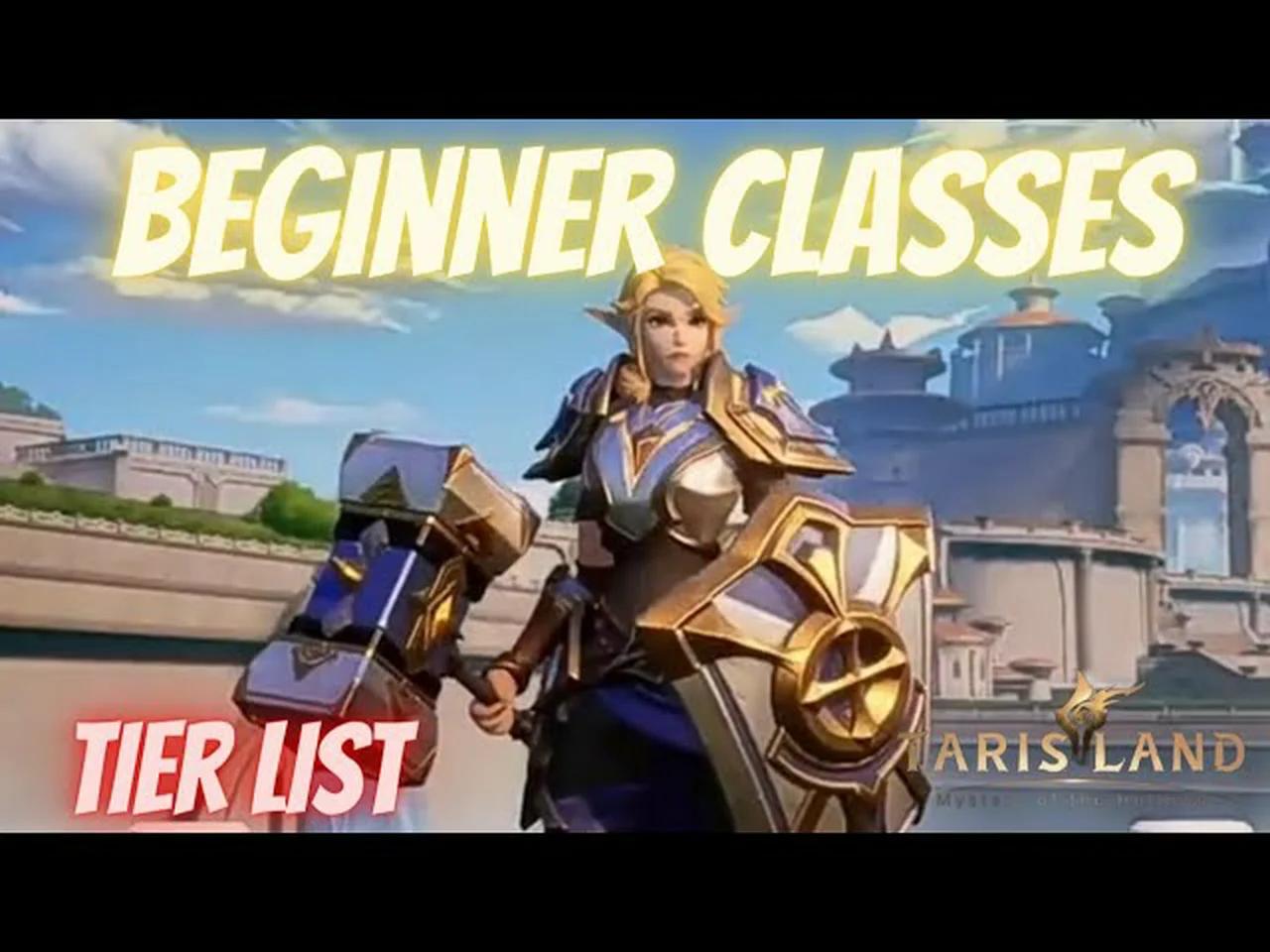 Best Classes For Beginners Tier List on Tarisland