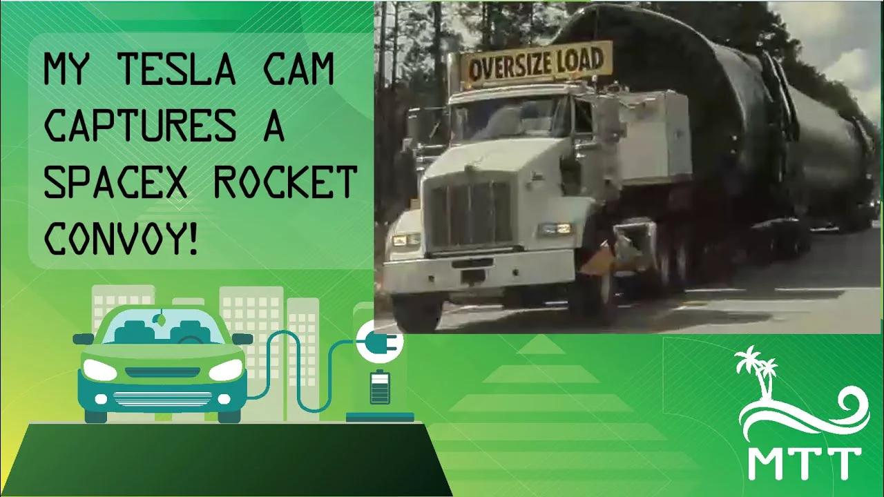 My Tesla Cam Captures a SpaceX Rocket Convoy!