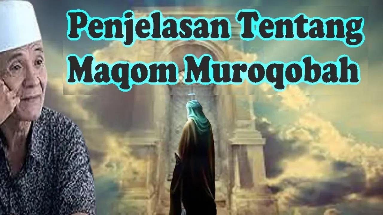 Penjelasan Tentang Maqom Muroqobah @TVABAH