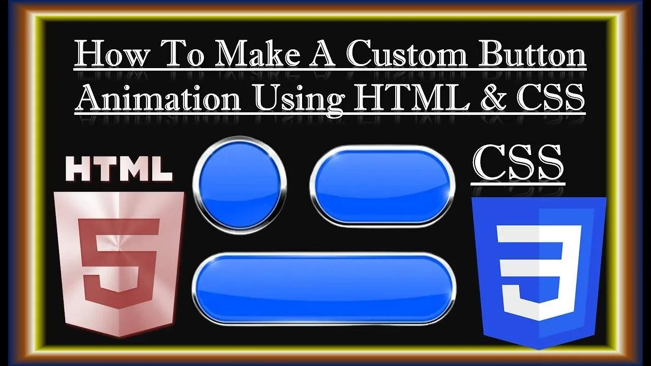 How To Create Custom Button Animations Html And Css
