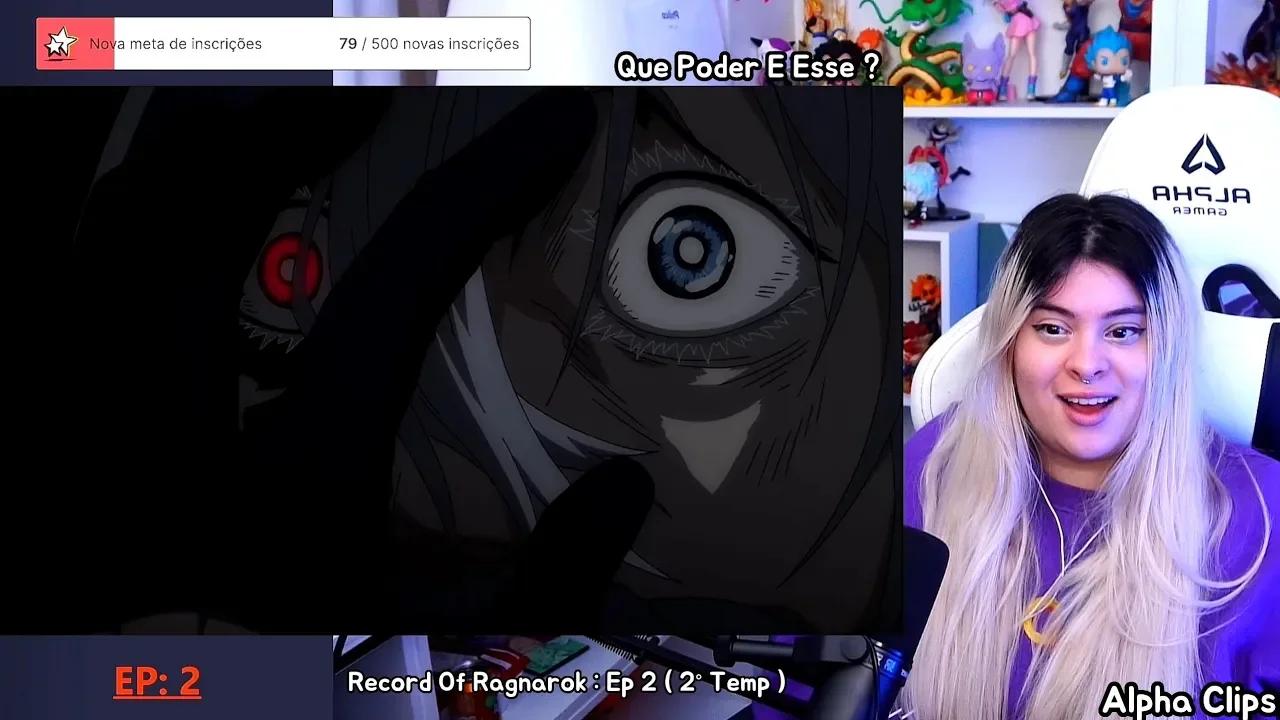 Mariana Alpha - QUE PODER E ESSE ?? | Record of Ragnarok | Ep 2 | 2 Temp ( React )