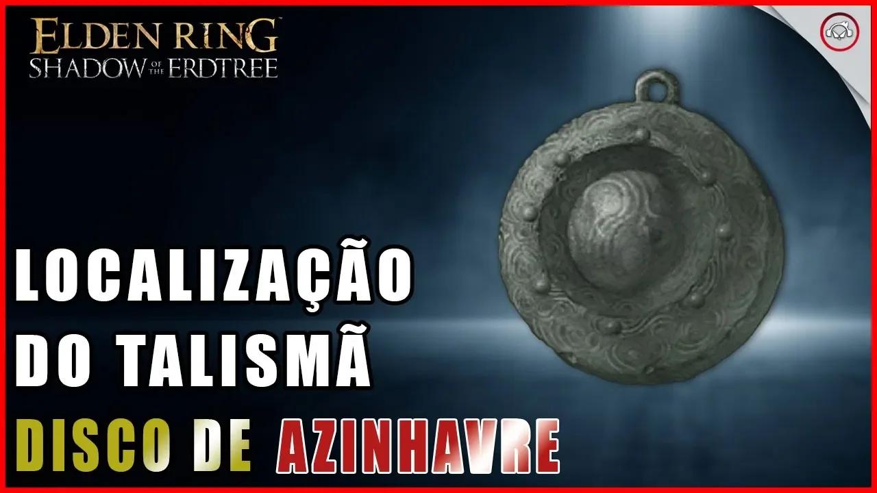 Elden Ring Shadow of the Erdtree, Como conseguir o Talismã Disco de ...