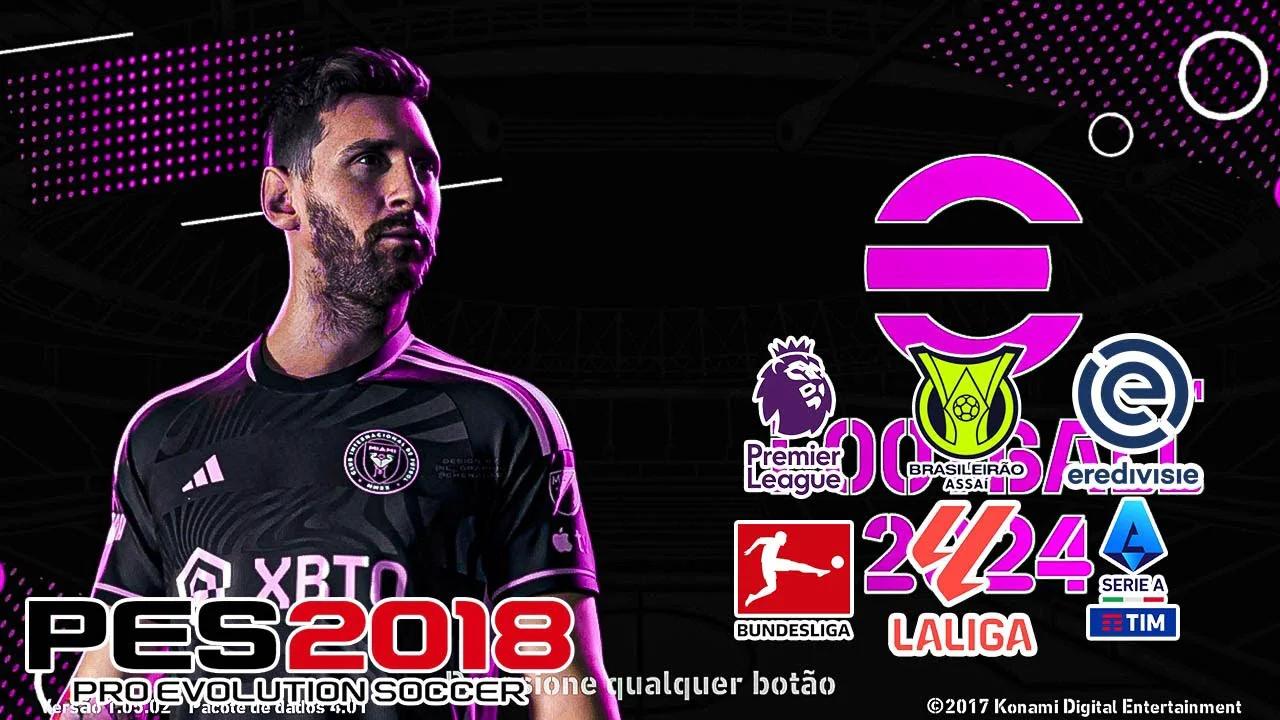 🔥 PES 2018 PATCH GRÁTIS 2024: Uniformes, Faces, Chuteiras e Placar ...