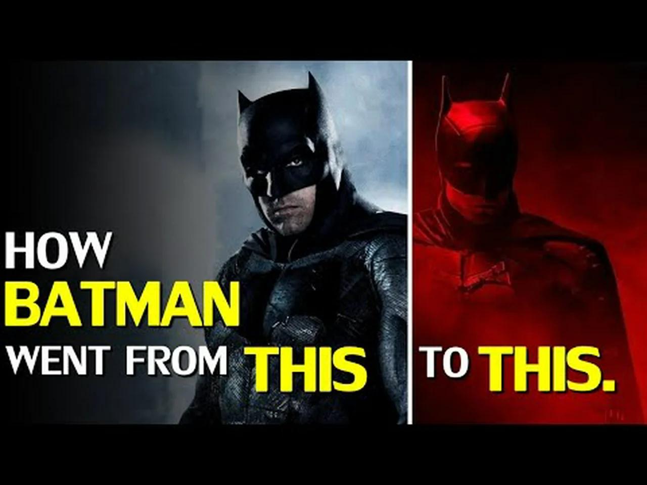 How Ben Affleck’s Batman became Robert Pattinson "The Batman", and the ...