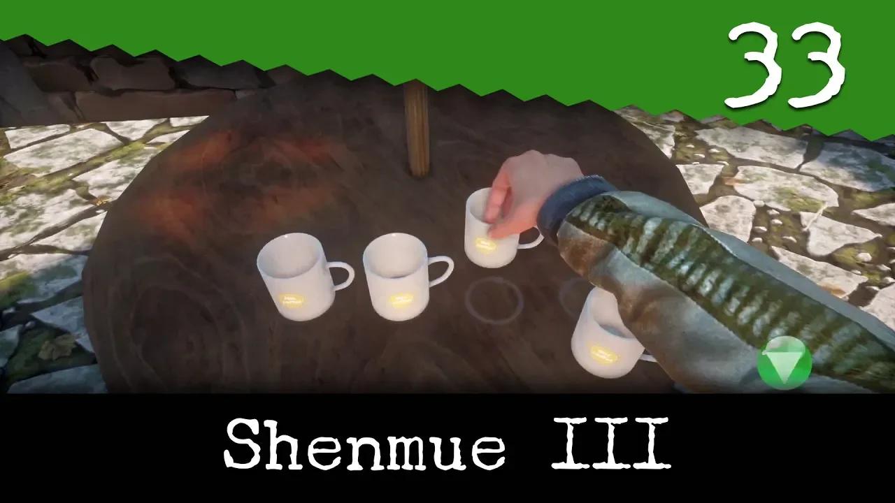 🔵 Shenmue III :: Chawan Signs :: 33