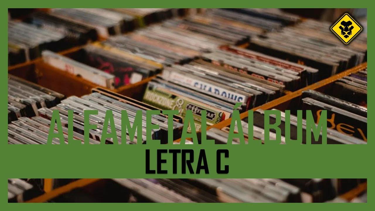 ALFAMETAL (ÁLBUM) - LETRA C