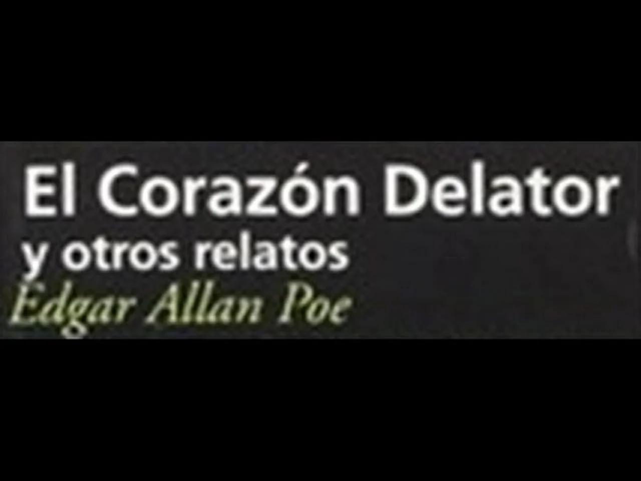 Resumen del libro El Corazón Delator (Edgar Allan Poe)