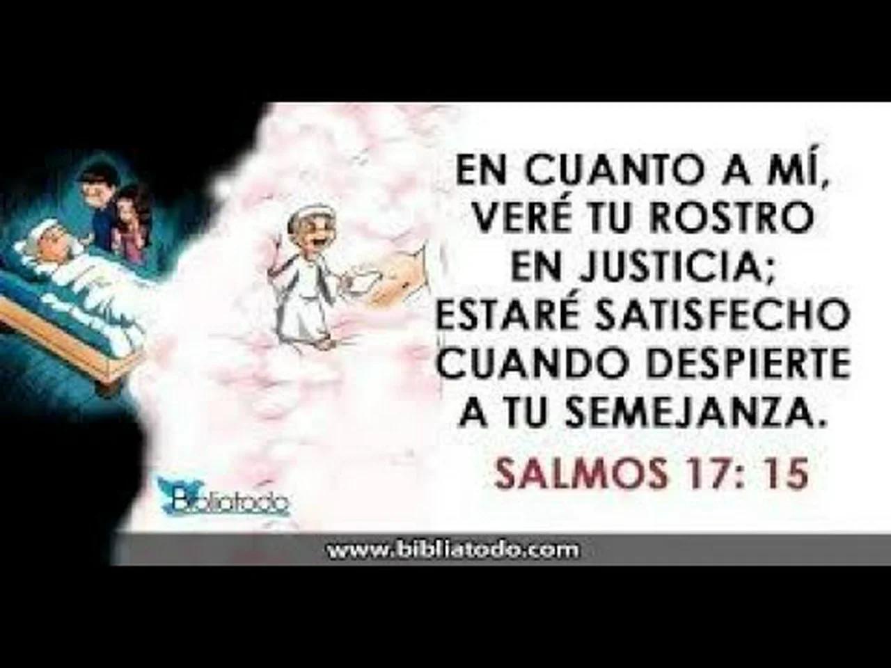 SALMOS 17 Y EXPLICADOS