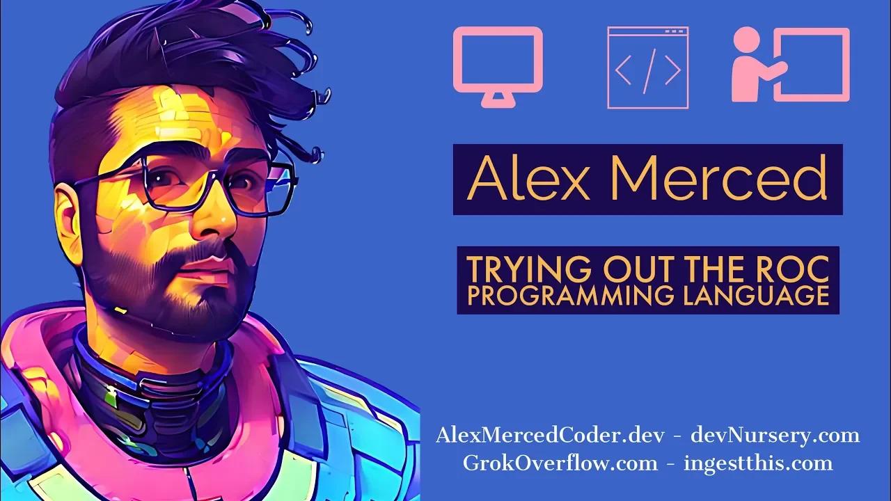 AM Coder - Trying Out the Roc Programming Language