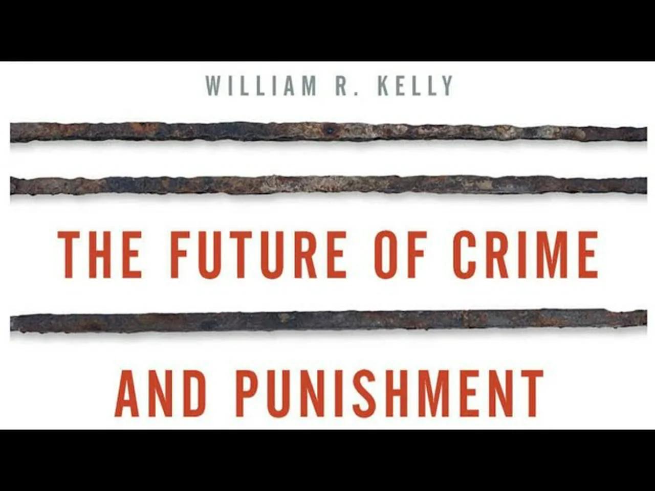 The Future of Crime and Punishment: Smart Policies for Reducing Crime ...