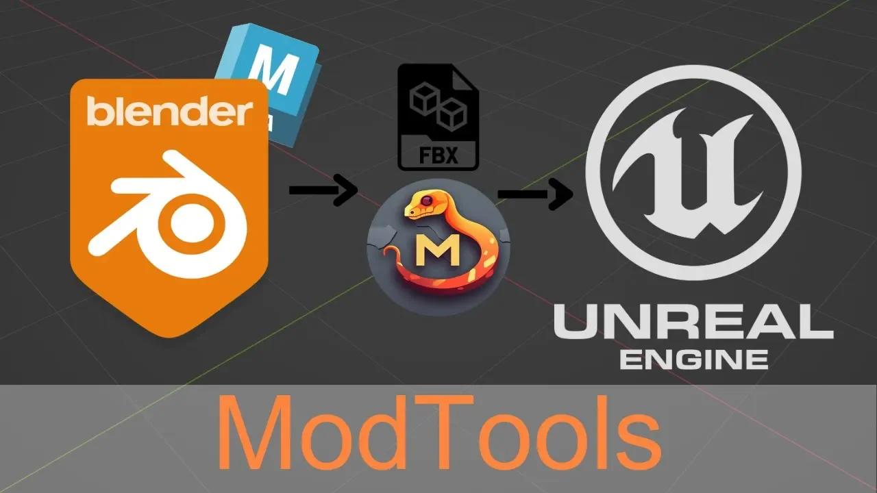 ModTools - Installation Guide for Blender and Unreal Engine