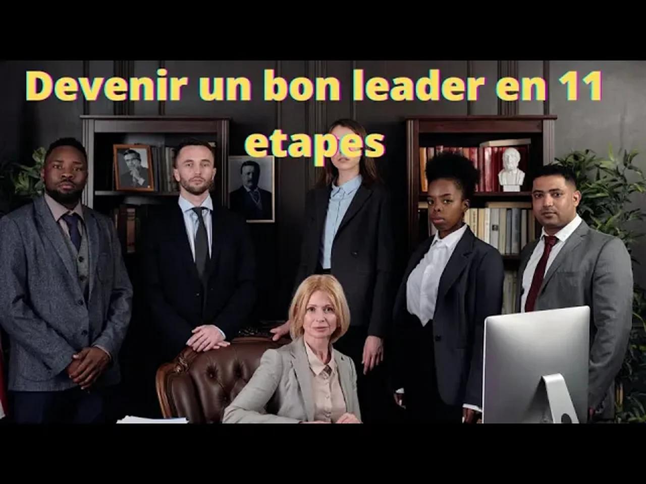 Comment devenir un bon leader voici les 11 étapes à suivre ? Napoleon HILL