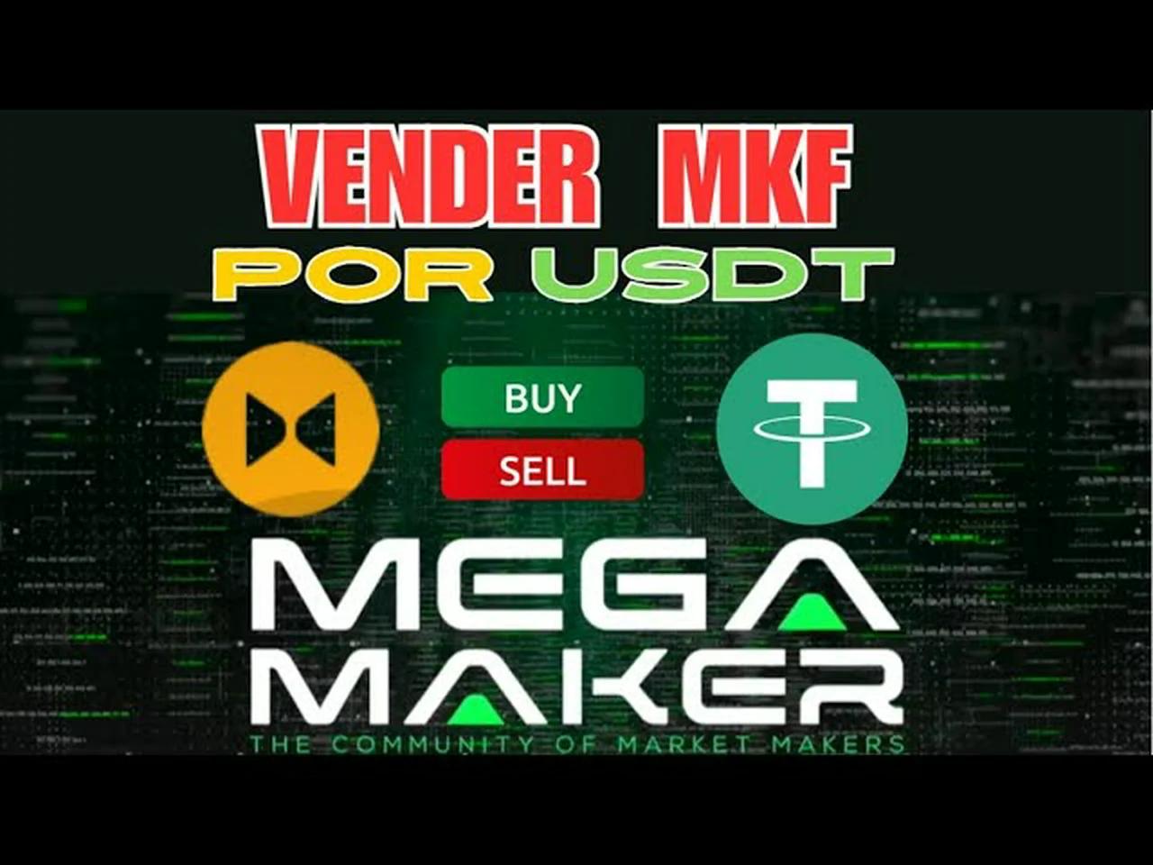 MEGA MAKER COMO VENDER TOKEN MKF POR USDT