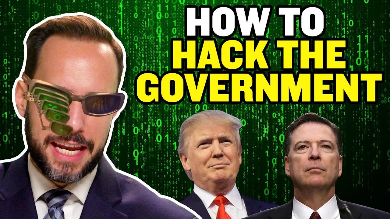 How To Hack the US Government