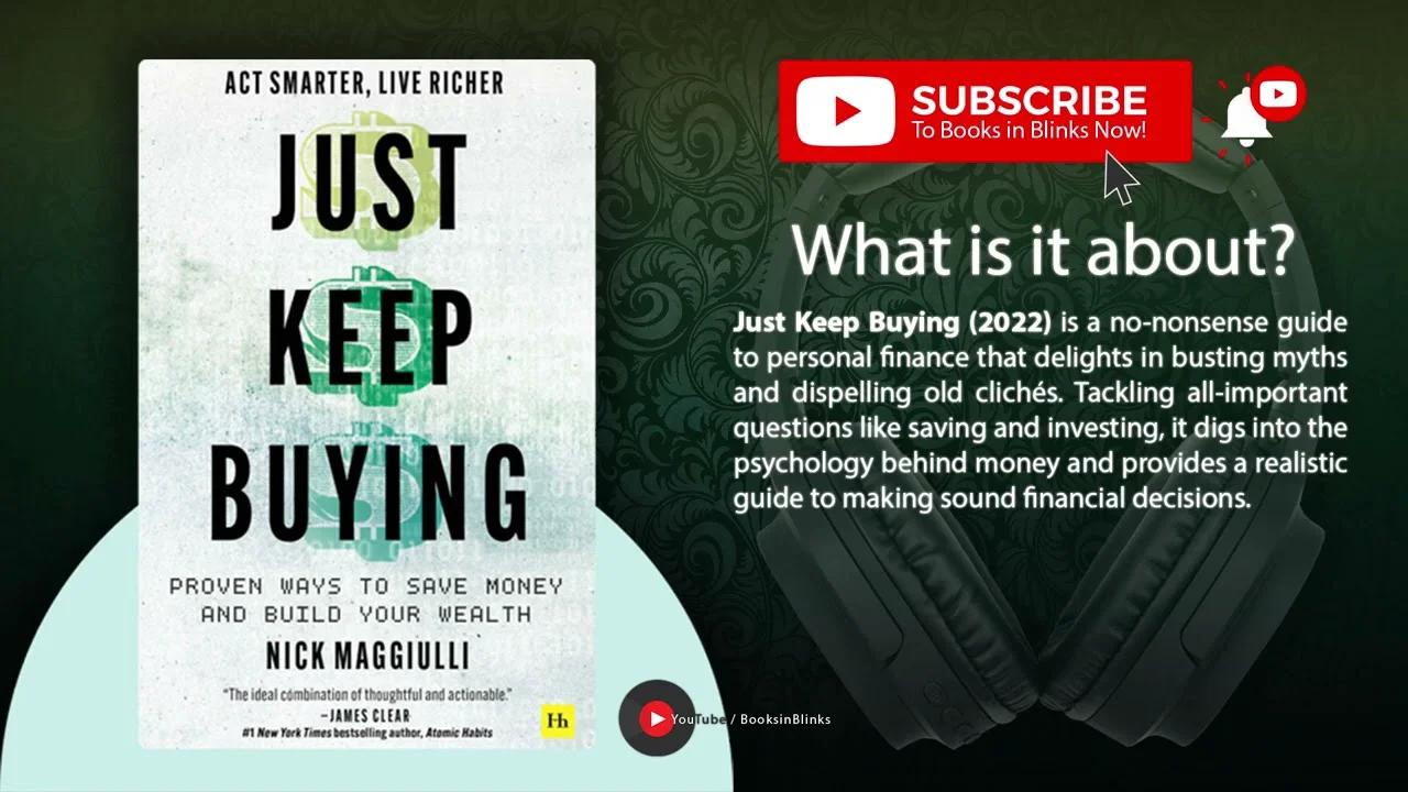 Just Keep Buying by Nick Maggiulli (Free Summary)