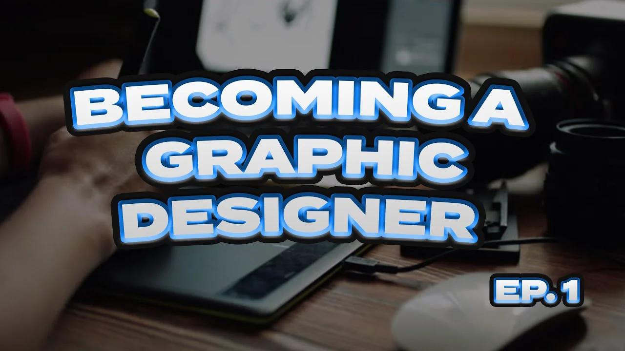 Becoming A Graphic Designer! EP. 1 - Knowing The Difference! (2020)
