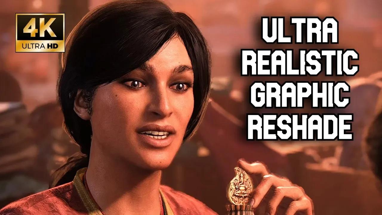 UNCHARTED The Lost Legacy Ultra Realistic Graphics Reshade 4K Gameplay ...
