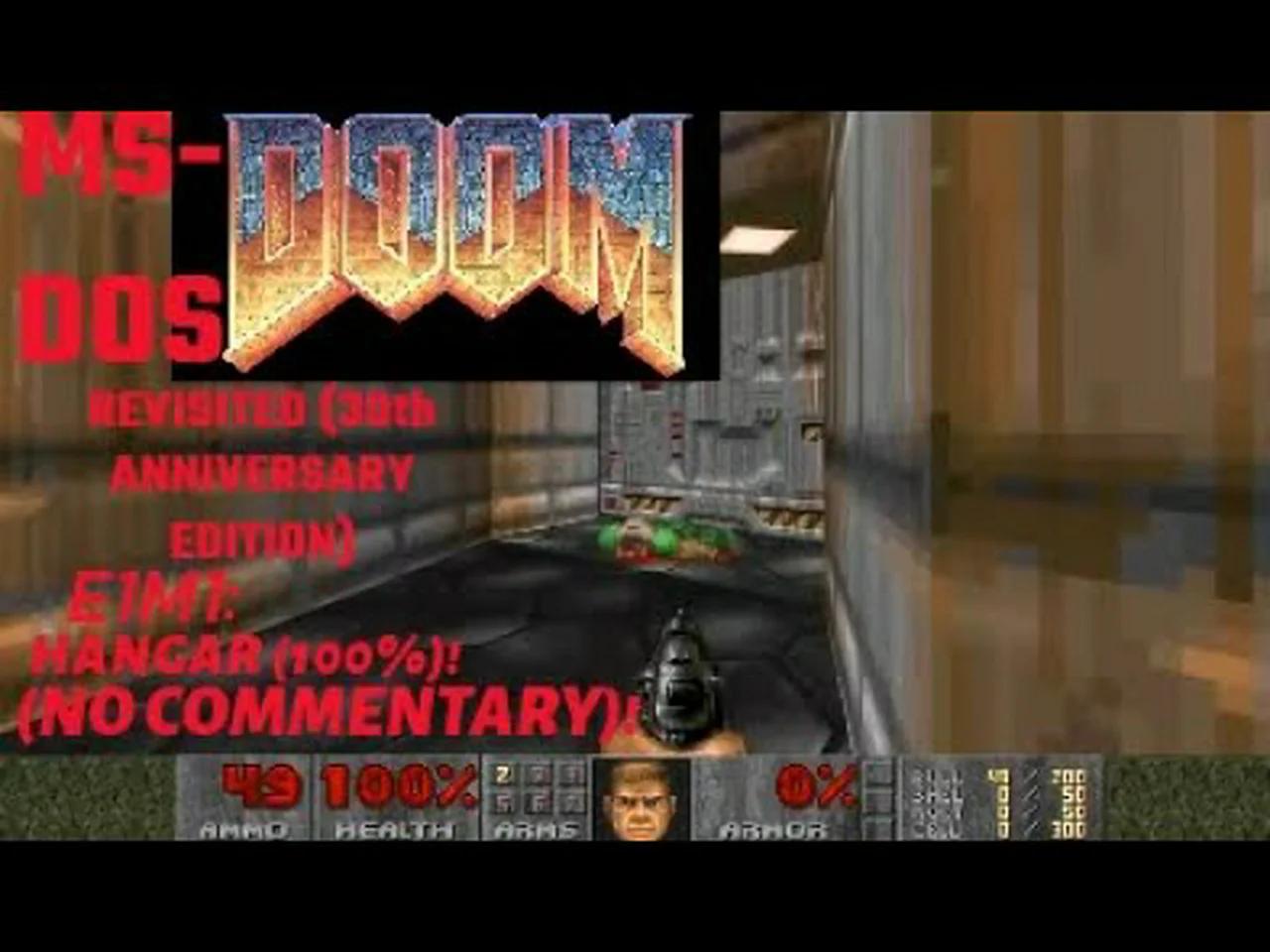 MS-DOS Doom Revisited (30th Anniversary) E1M1 hangar (100%)!