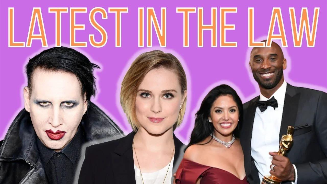 UPDATES: Marilyn Manson v. Evan Rachel Wood, Vanessa Bryant v. LASD ...