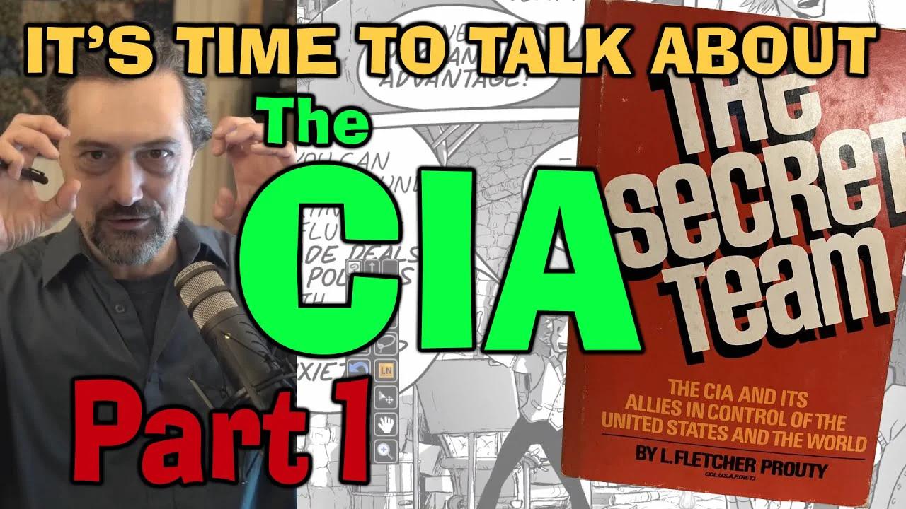 It's Time to Talk About The CIA - Part 1 - Overview