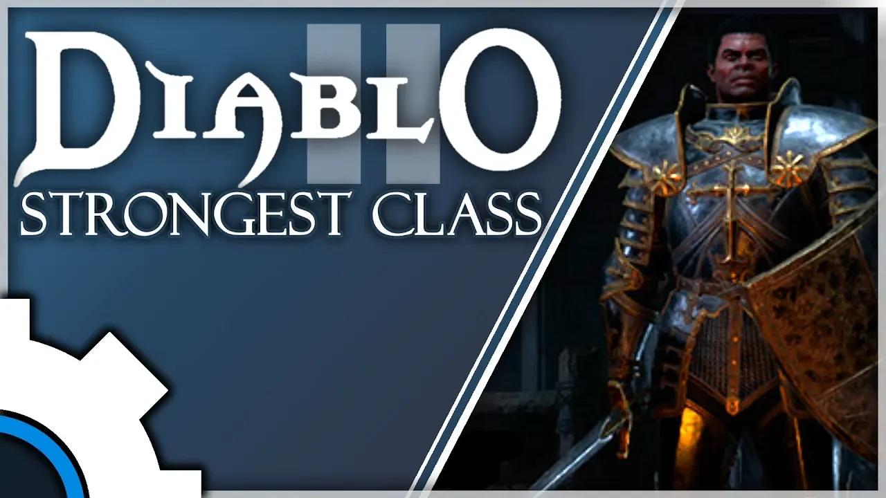 The Strongest Class in Diablo 2