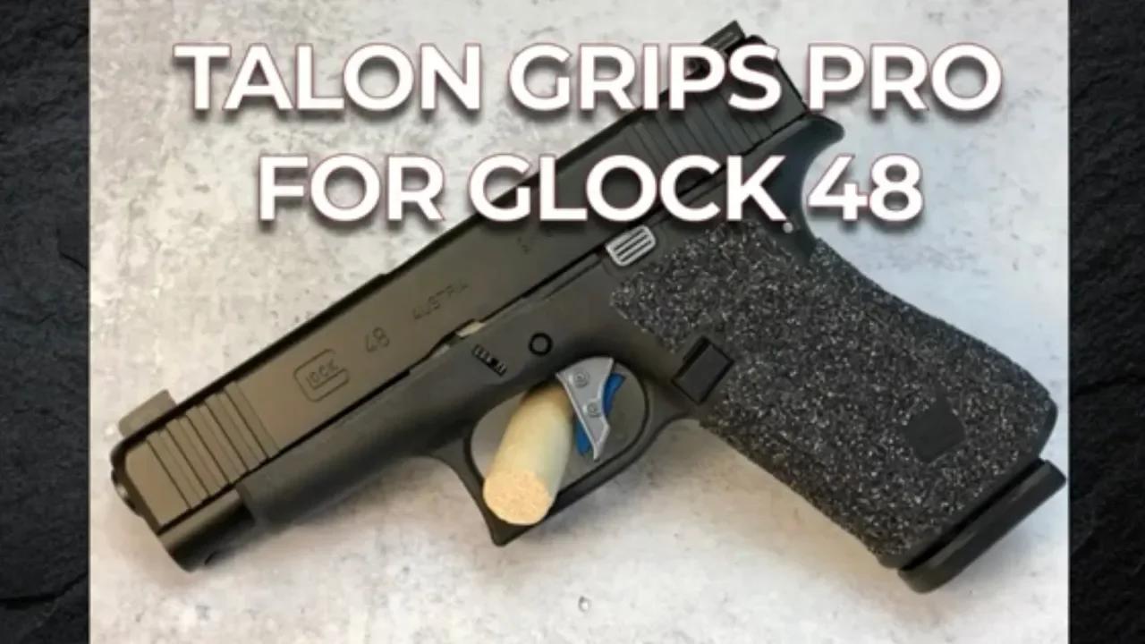 Talon Grips PRO | Glock 48