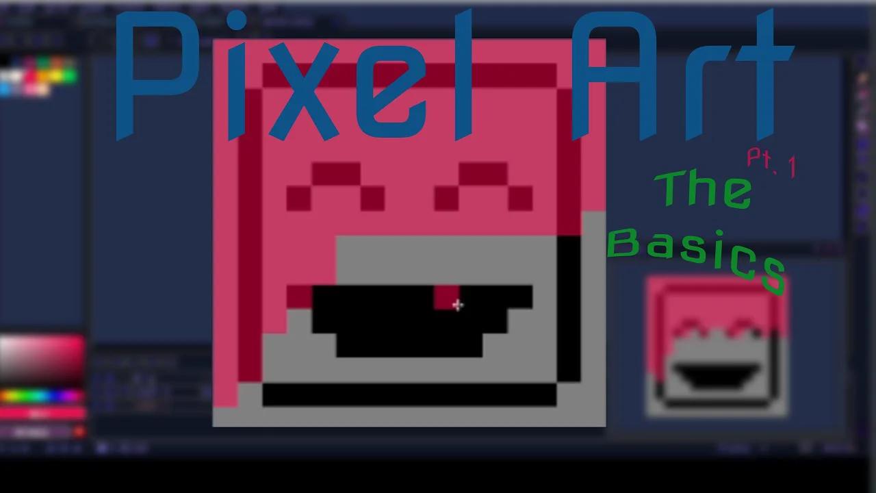 Pixel Art Basics - Pt1