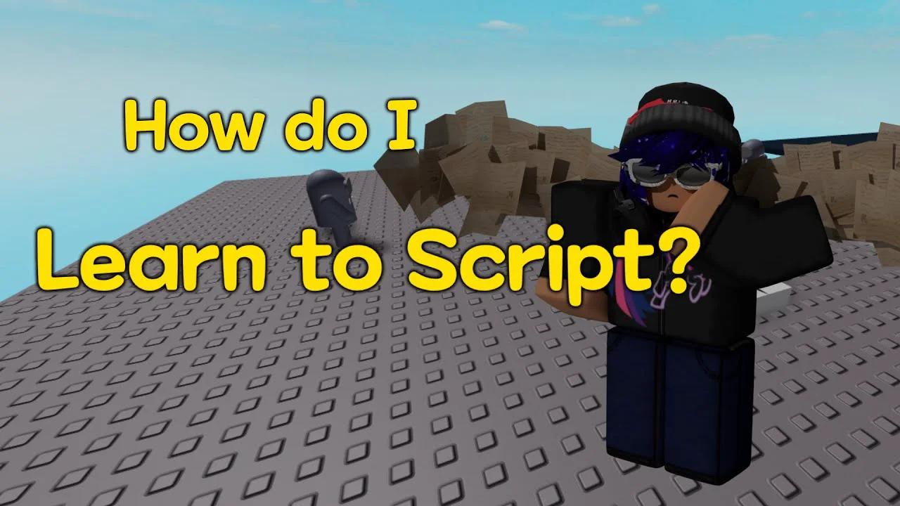 How do I Learn to Script? [Guidelines and Tips] | Roblox Scripting