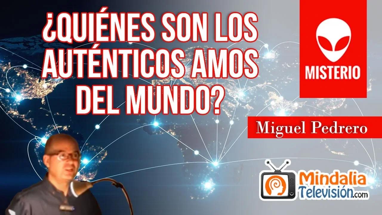 ¿Quiénes son los auténticos amos del mundo?, por Miguel Pedrero