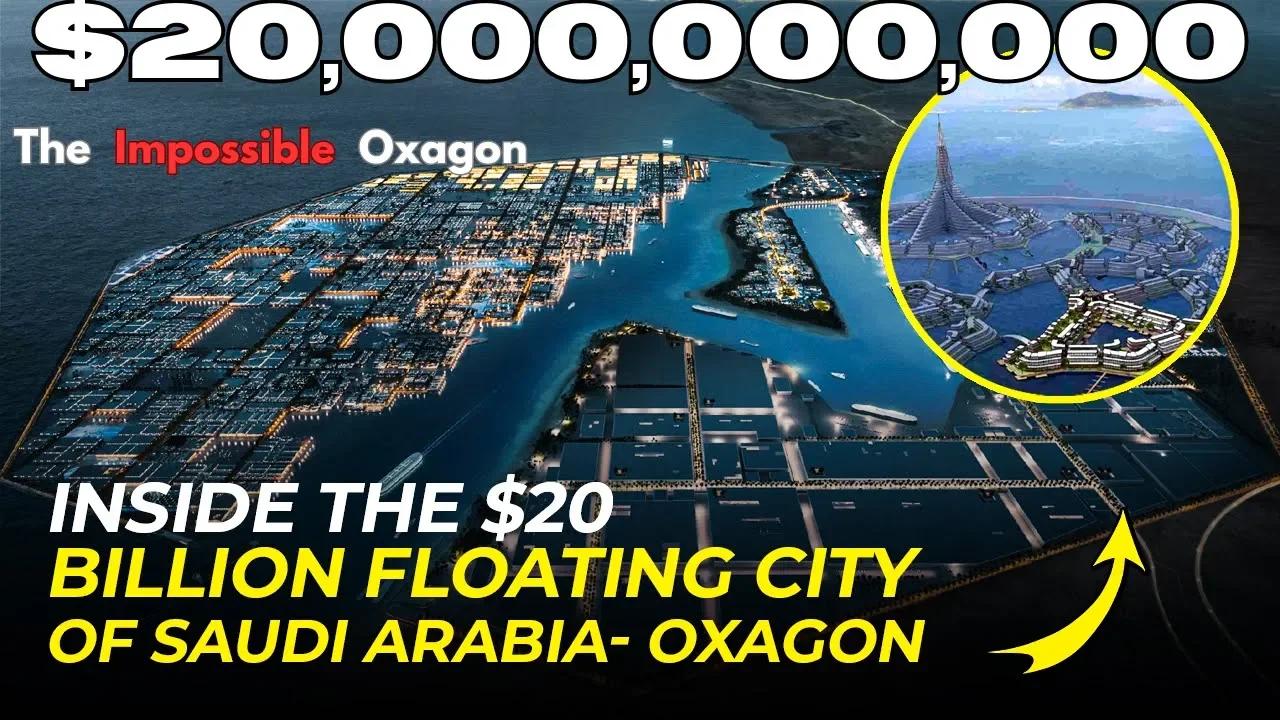 Inside the $20 Billion Floating City of Saudi Arabia - Oxagon