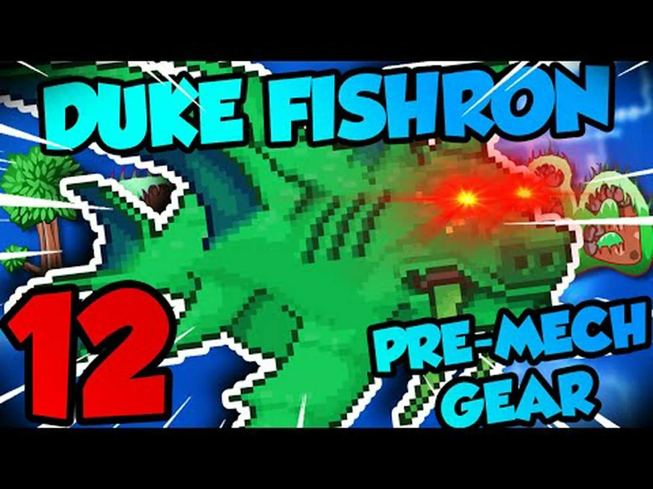 DUKE FISHRON WITH PRE-MECH LOADOUT
